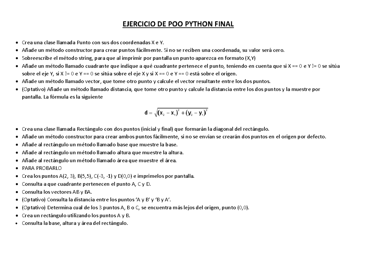 Ejercicio DE POO Python Final - EJERCICIO DE POO PYTHON FINAL Crea una clase llamada Punto con ...