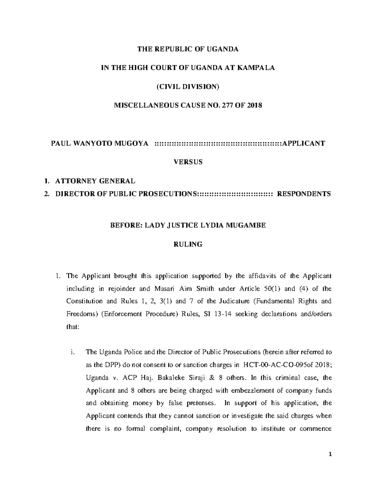 Dpp and criminal proceedings - THE REPUBLIC OF UGANDA IN THE HIGH COURT ...