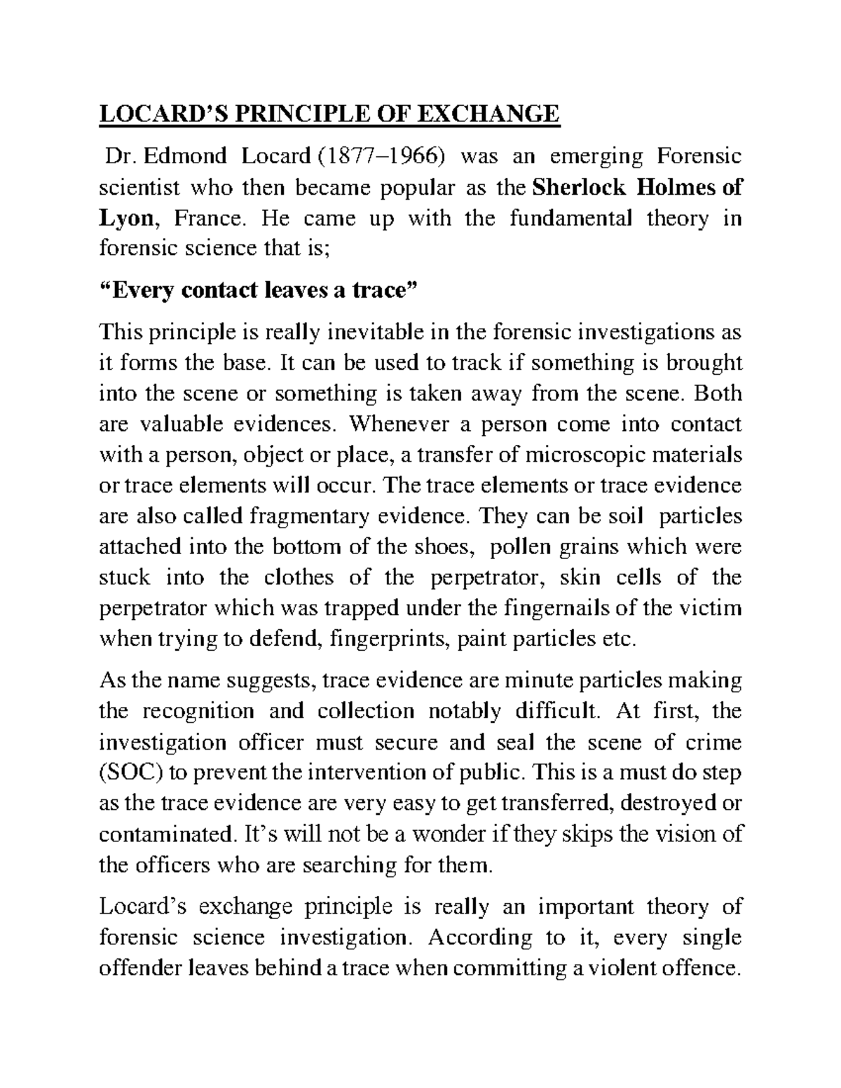 Locard's Principle - LOCARD’S PRINCIPLE OF EXCHANGE Dr. Edmond Locard ...