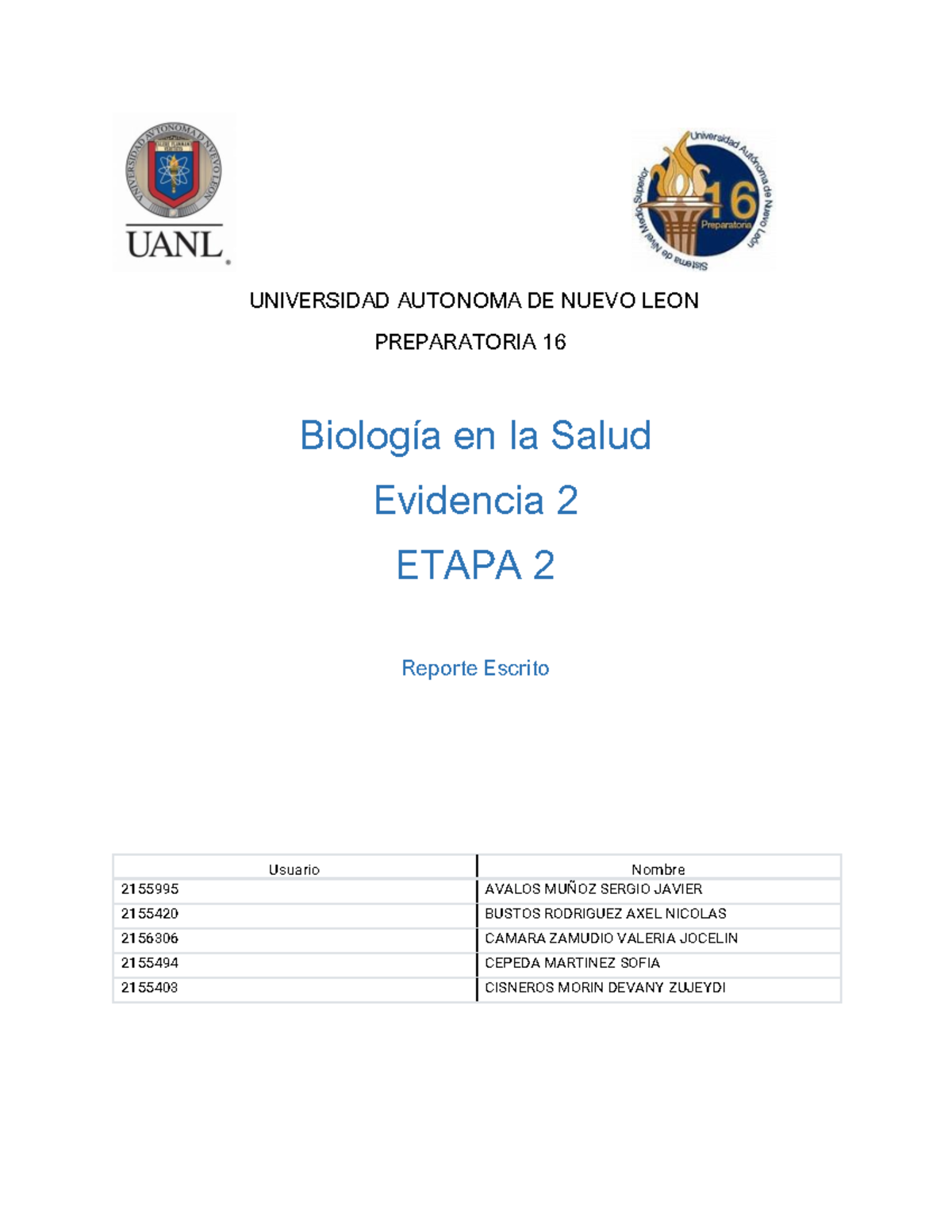 E2 E2 Bio Sal - Evidencia de la etapa 2 - UNIVERSIDAD AUTONOMA DE NUEVO ...