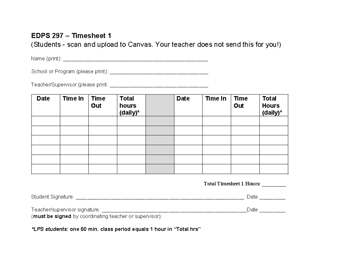 Timesheet 1 - EDPS 297 – Timesheet 1 (Students - scan and upload to ...