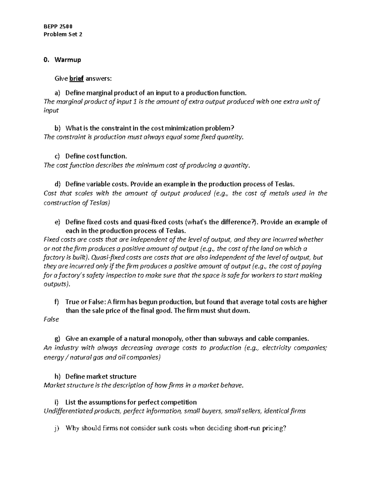 Problem set 02 solutions - Problem Set 2 0. Warmup Give brief answers ...