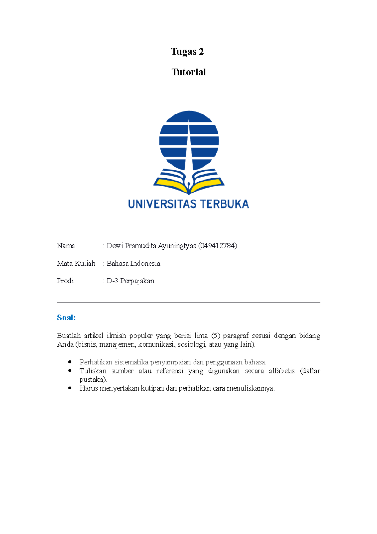 Tugas 2. Bindo - artikel ilmiah populer yang berisi lima (5) paragraf ...