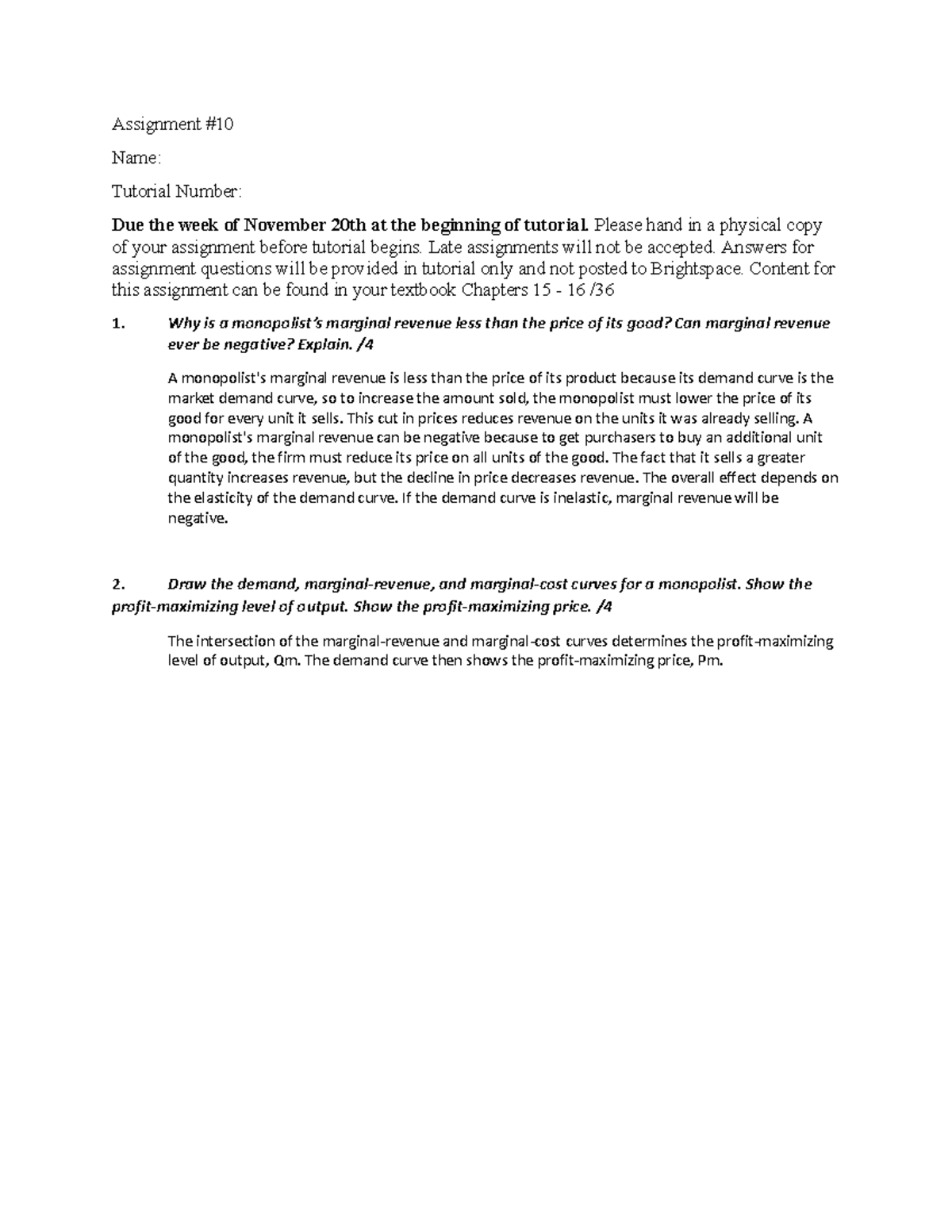 Assignment #10 - Assignment Name: Tutorial Number: Due the week of ...