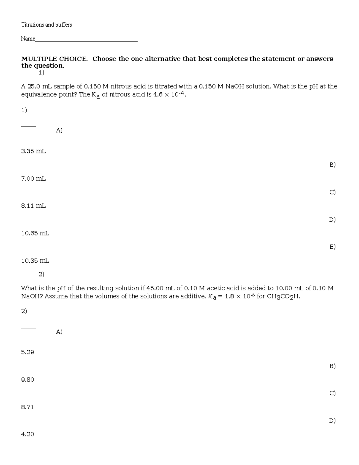 Titrations and buffers - Titrations and buffers Name ...