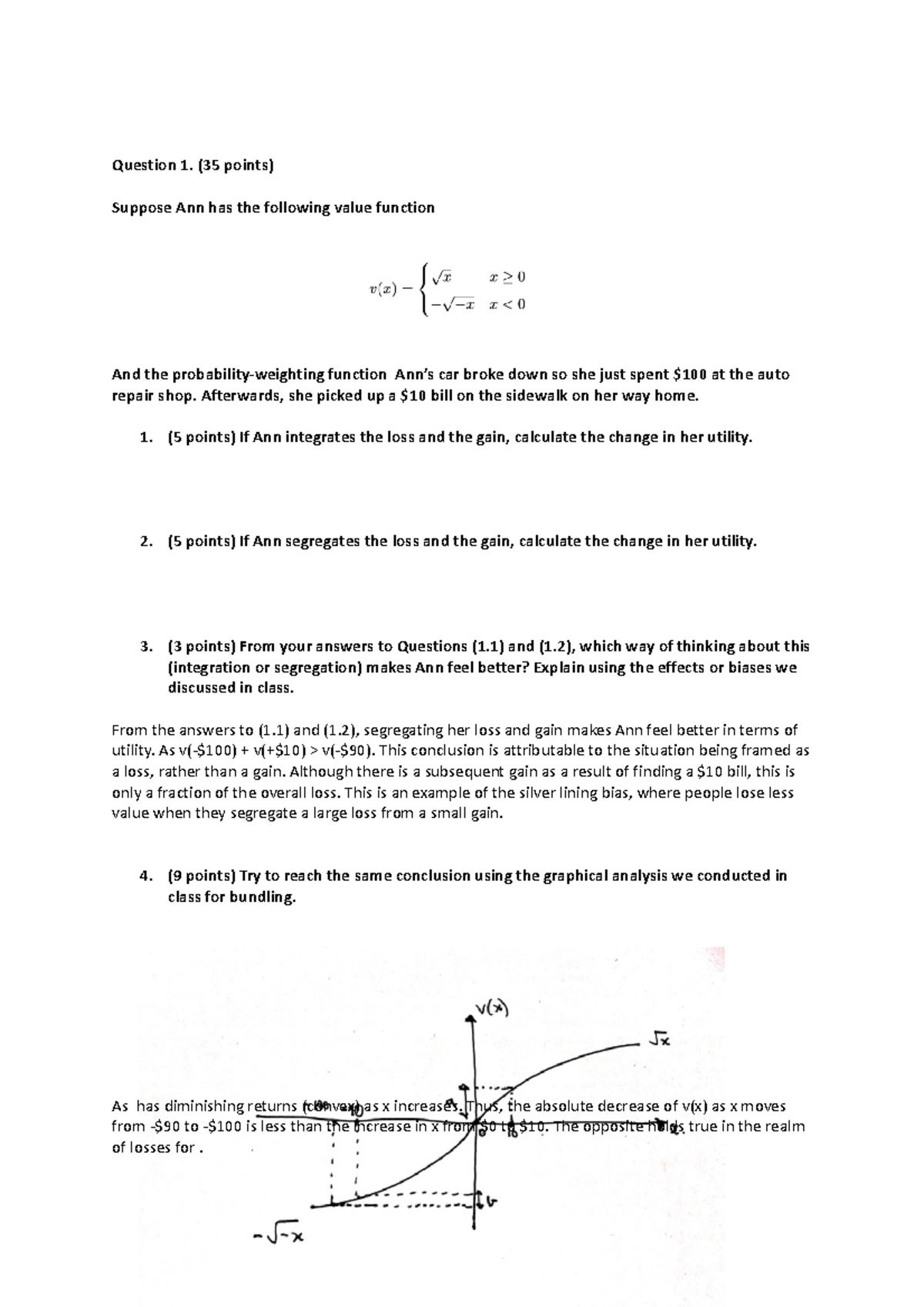 Behavioural Eco Assignment 3 - Question 1. (35 points) Suppose Ann has ...