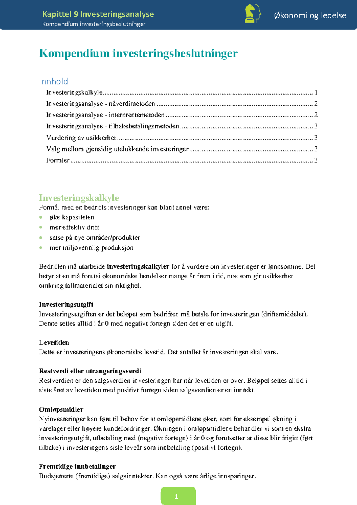 Kompendium investeringsbeslutninger - Kapittel 9 Investeringsanalyse Økonomi og ledelse ...