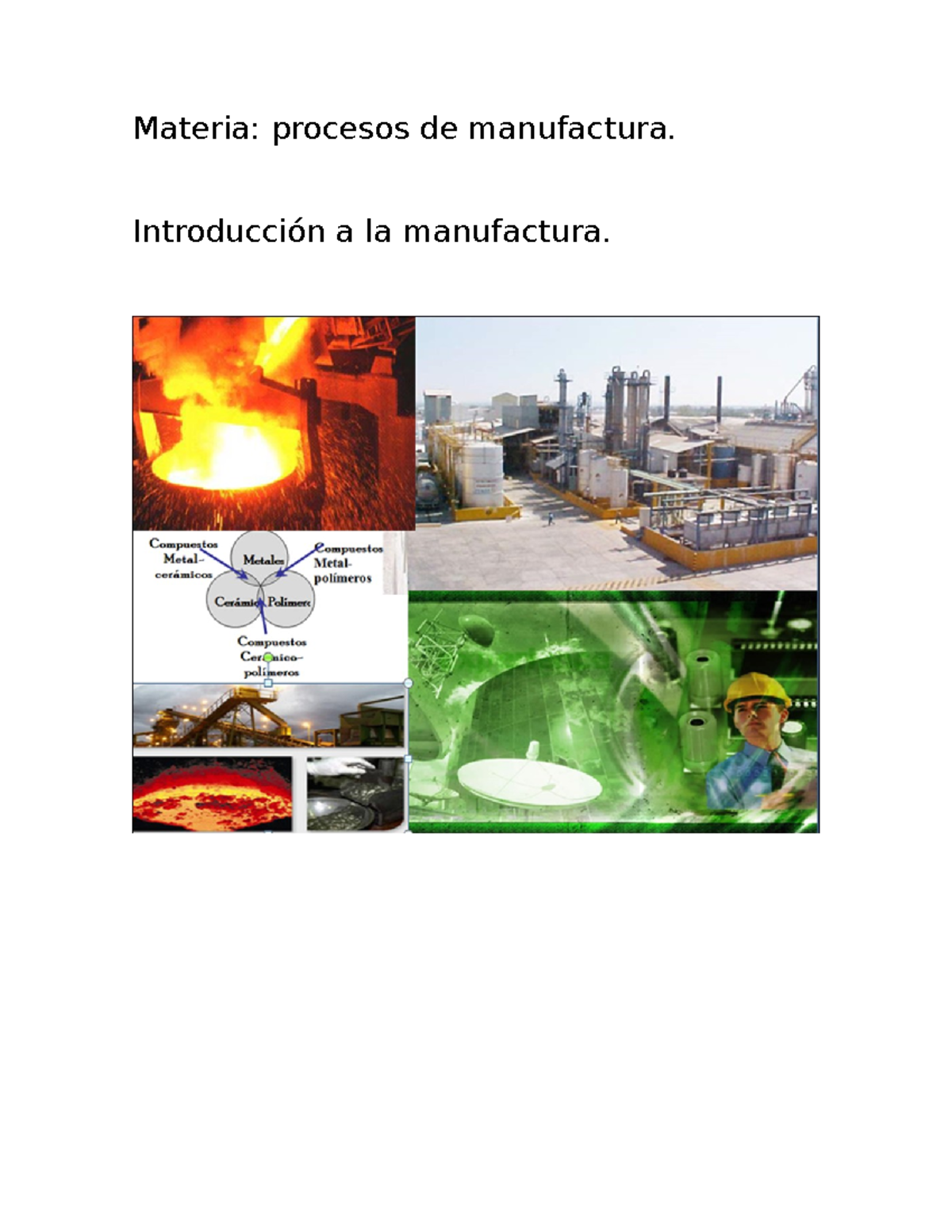 Introduccion a la manufactura - Materia: procesos de manufactura ...
