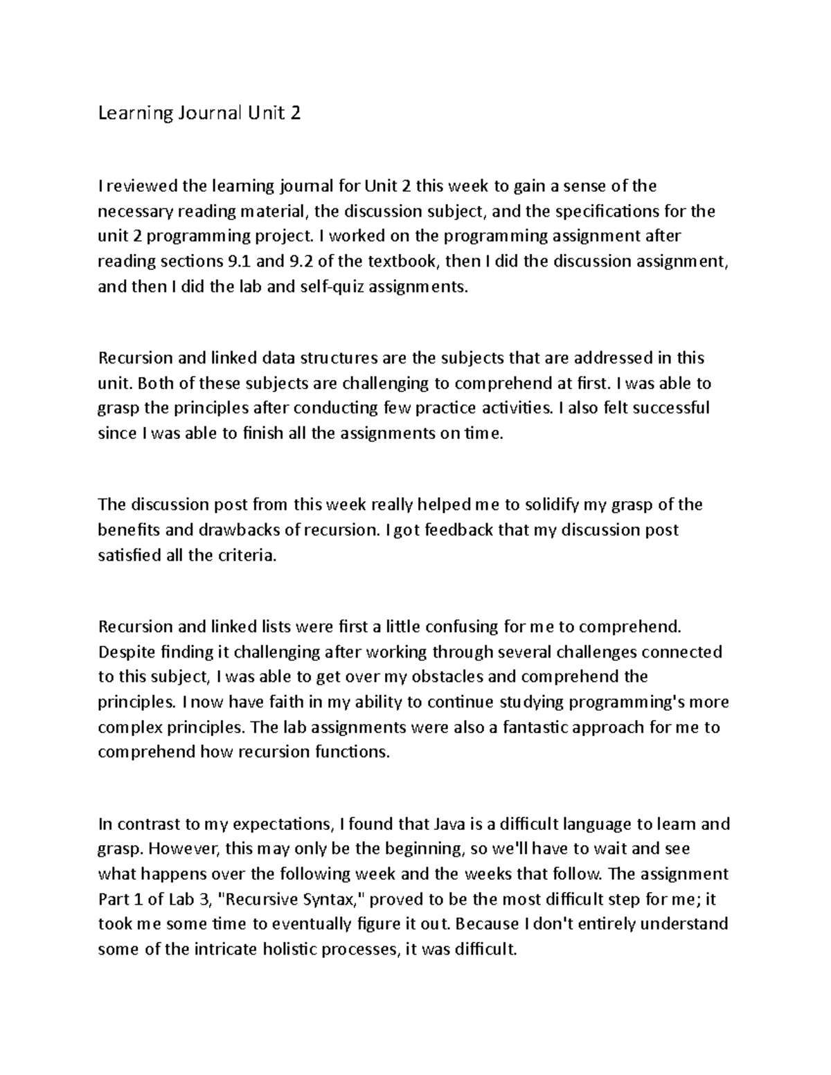 Cs 1103 learning journal unit 2 - Learning Journal Unit 2 I reviewed the learning journal for ...
