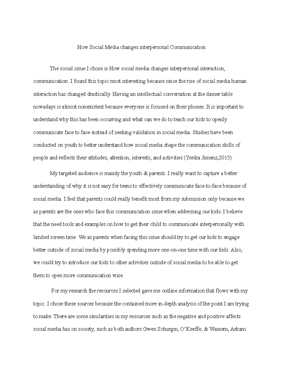 Research project 1 - How Social Media changes interpersonal ...