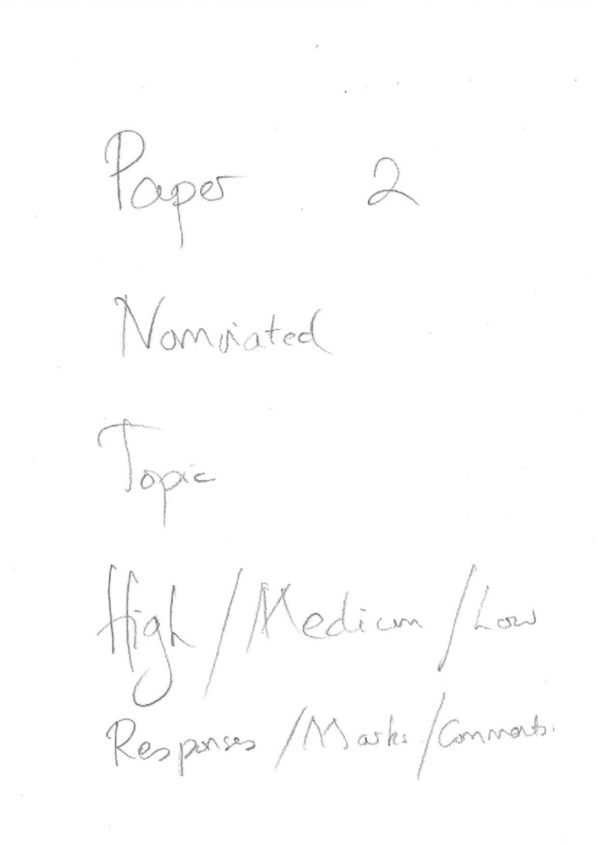 Cie exemplar responses paper 2 high middle low - Paper 2 Nominated ...