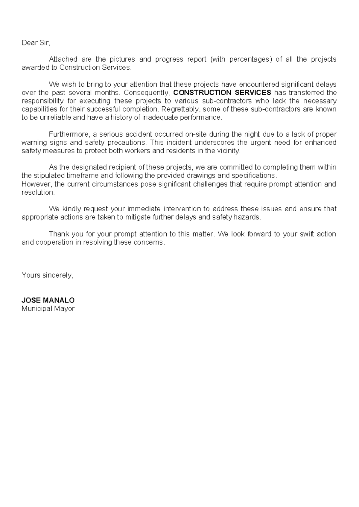 Letter to MPW - Dear Sir, Attached are the pictures and progress report ...