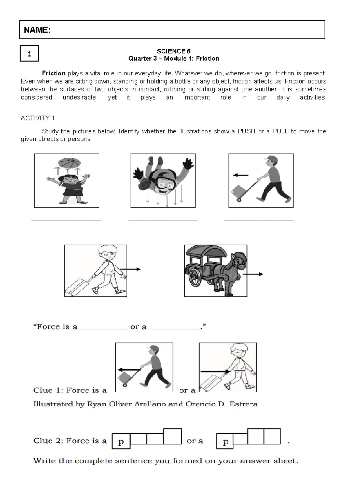 Science Activity Sheets 3rd Quarter - ‘ SCIENCE 6 Quarter 3 – Module 1: Friction Friction plays ...