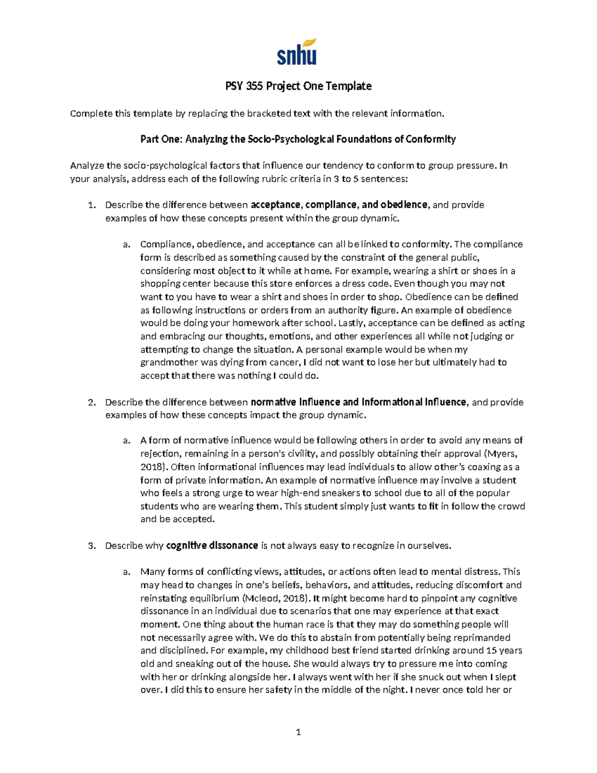 PSY 355 Project One - PSY 355 Project One Template Complete this template by replacing the ...