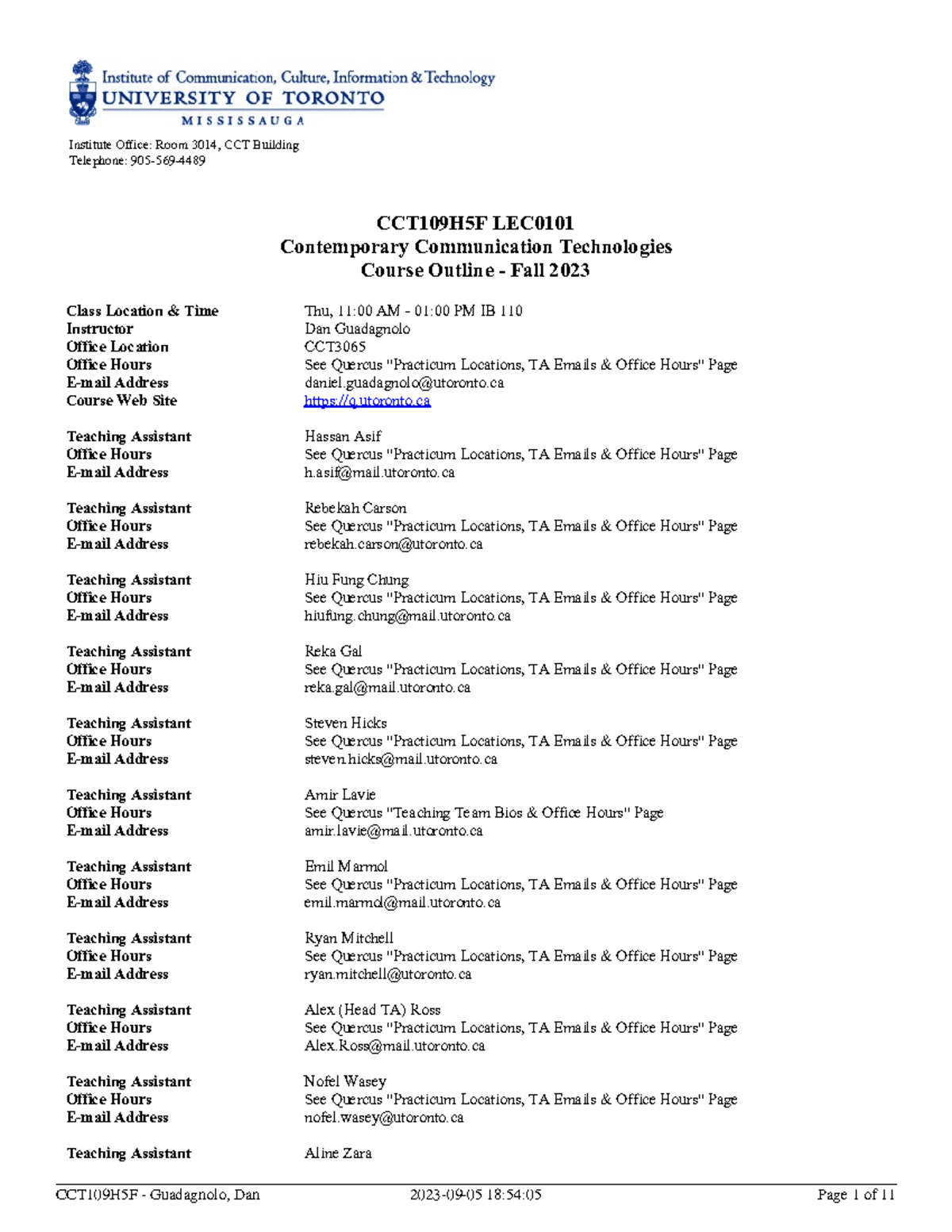 20239 CCT109H5 F LEC0101 syllabus - Institute Office: Room 3014, CCT ...