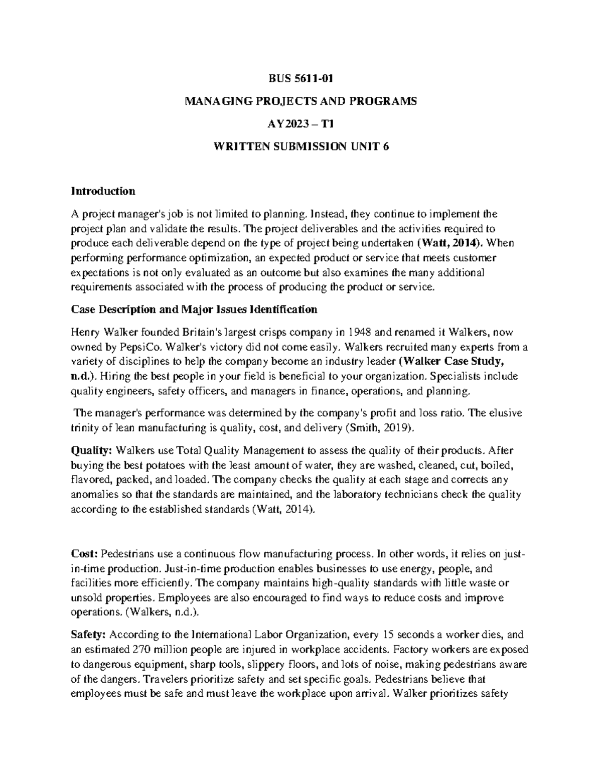 Bus 5611 Written submission Unit 6 - BUS 5611- MANAGING PROJECTS AND PROGRAMS AY2023 – T WRITTEN ...