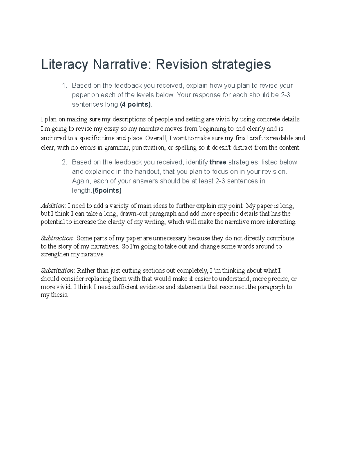 Literacy Narrative Revision strategies - Your response for each should ...