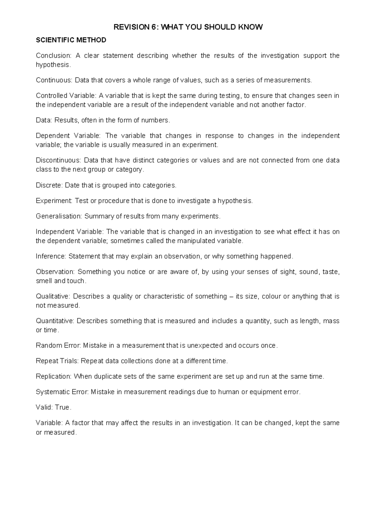 Revision 6 - notes and questions - SCIENTIFIC METHOD Conclusion: A ...