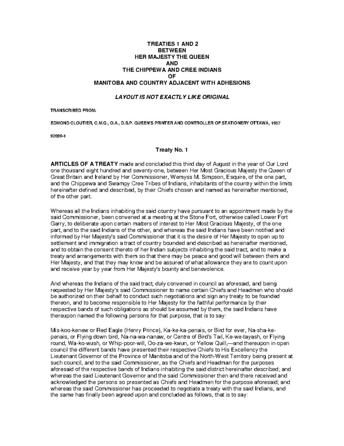 Treaties 1 and 2 text - TREATIES 1 AND 2 BETWEEN HER MAJESTY THE QUEEN ...