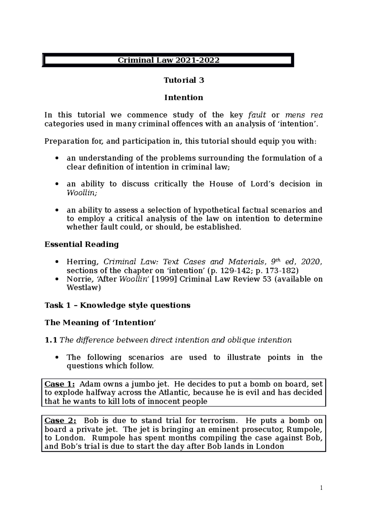 Tutorial 3 Intention - Criminal Law 2021- Tutorial 3 Intention In this ...