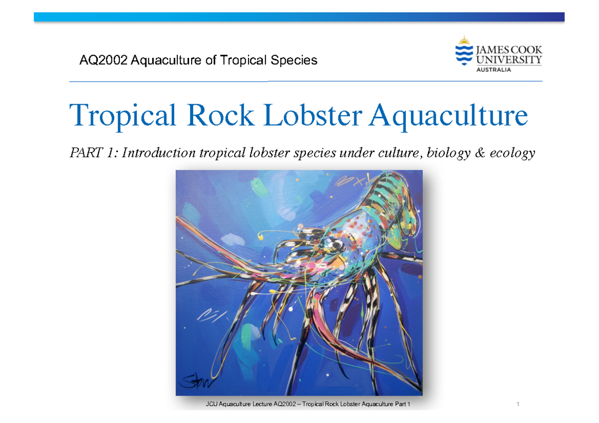 L11 Wk6 - Lobster I - Lecture notes SP2 2021 - Tropical Rock Lobster ...