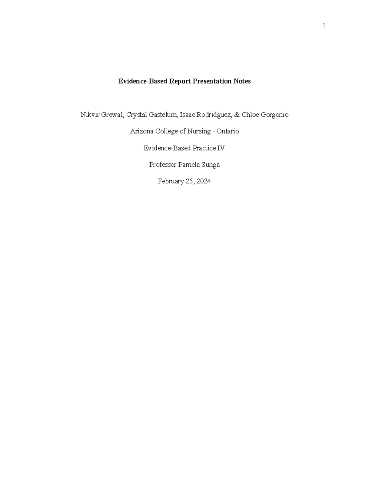 Module 4 Evidence-Based Report Presentation Notes - Evidence-Based ...