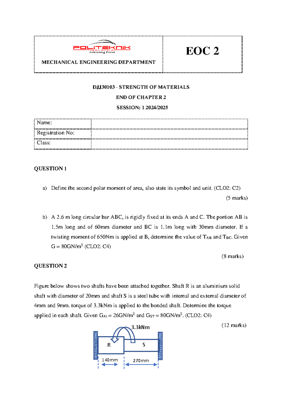 EOC2 Sesi 1 24 25 - eoc - DJJ30103 - STRENGTH OF MATERIALS END OF CHAPTER 2 SESSION: 1 2024 /202 ...