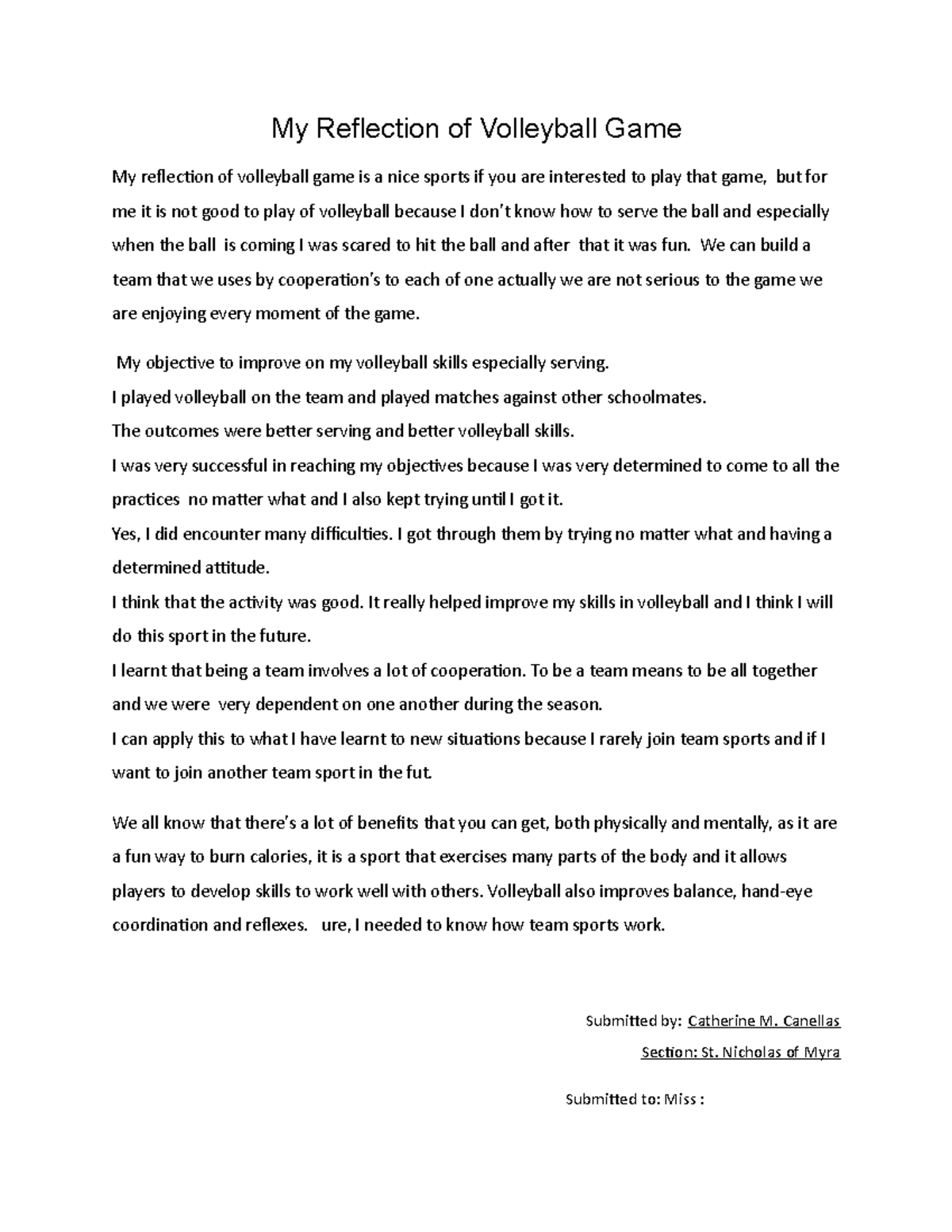My Reflection of Volleyball Game - We can build a team that we uses by ...