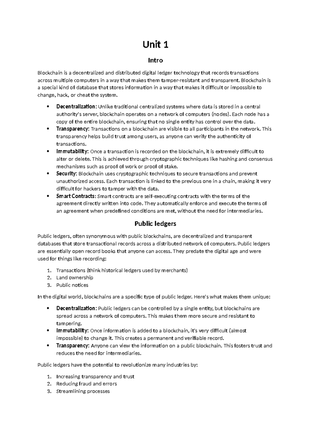 Block Chain technologies summaries - Unit 1 Intro Blockchain is a decentralized and distributed ...