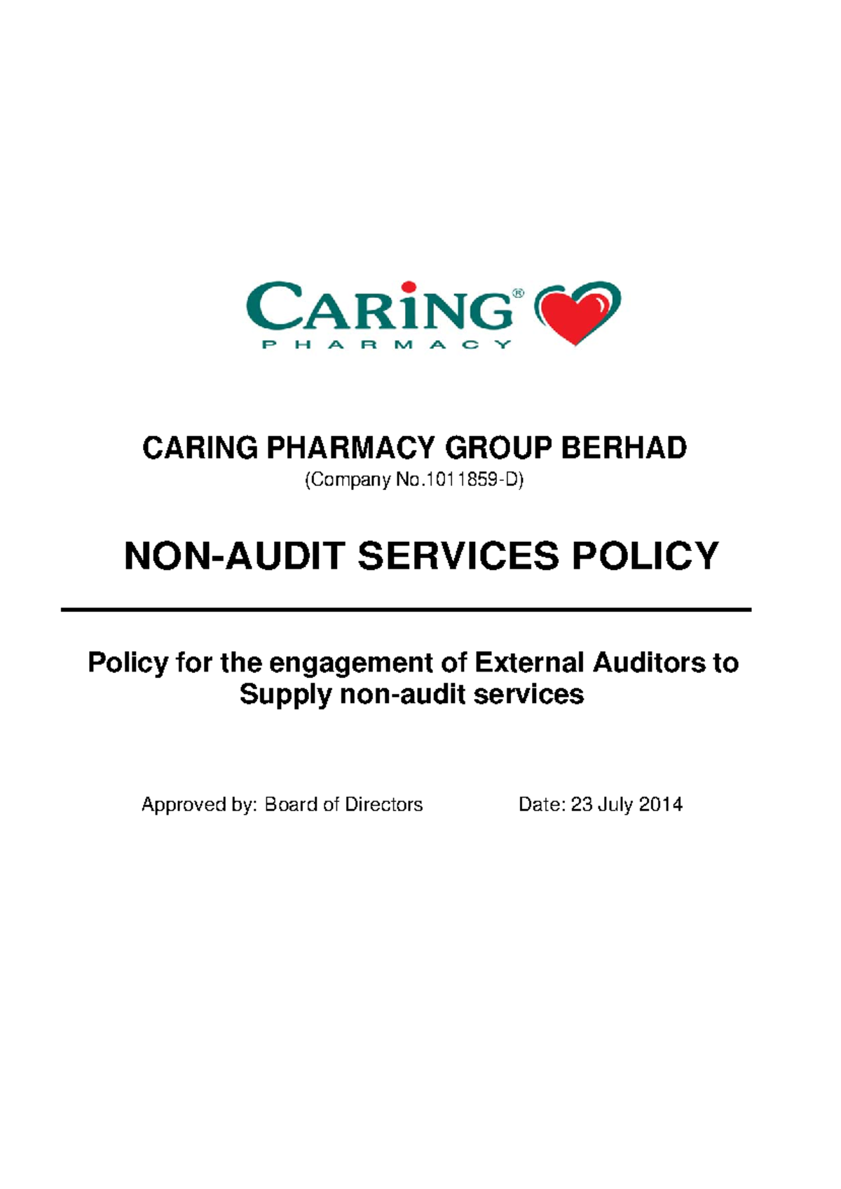 Caring-Non-Audit Services Policy 23072014 - CARING PHARMACY GROUP ...