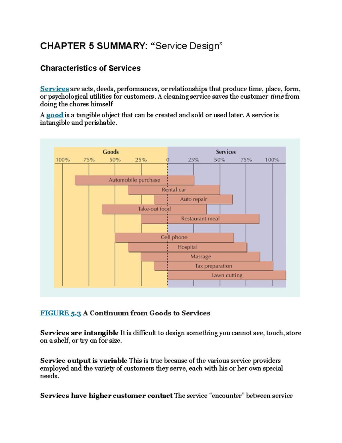 MT435 Chapter 5 Summary - CHAPTER 5 SUMMARY: “Service Design” Characteristics of Services ...