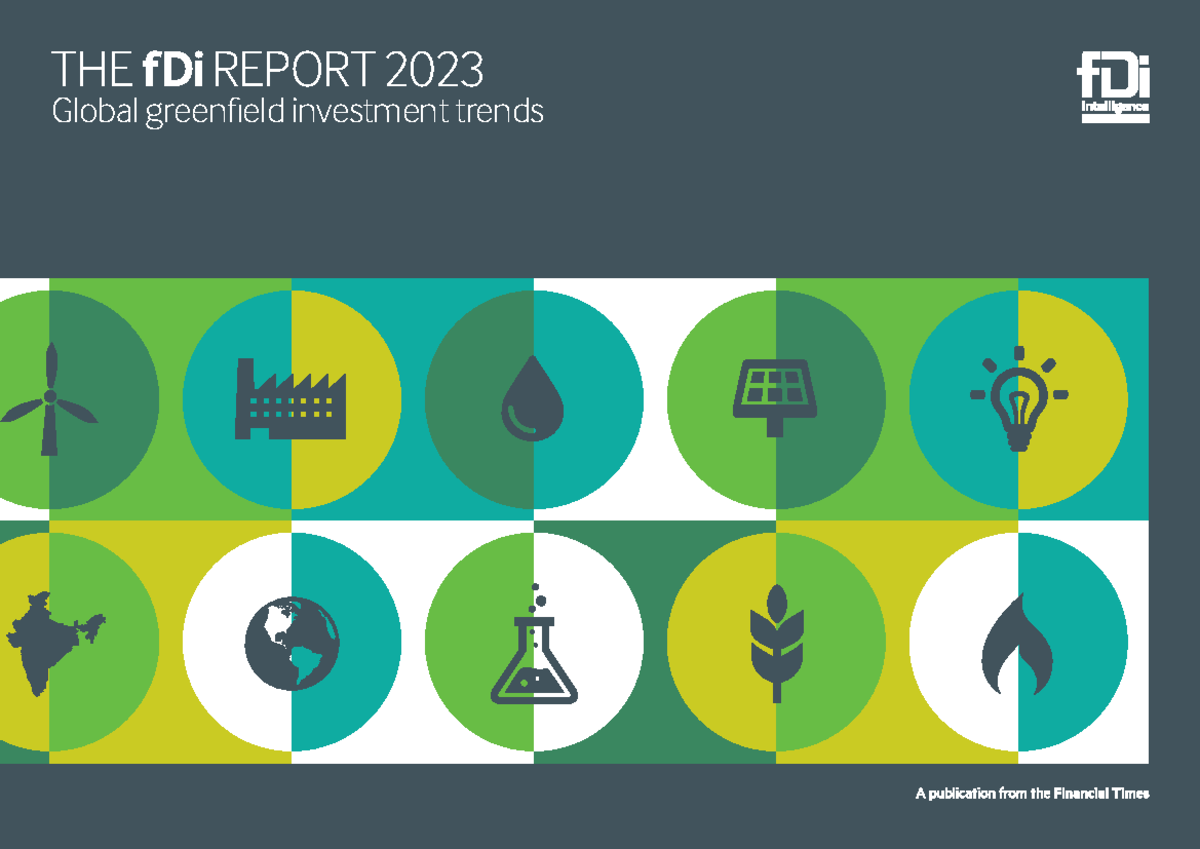 The-fdi-report-2023 - báo cáo fdi năm 2023 - THE fDi REPORT 2023 ...