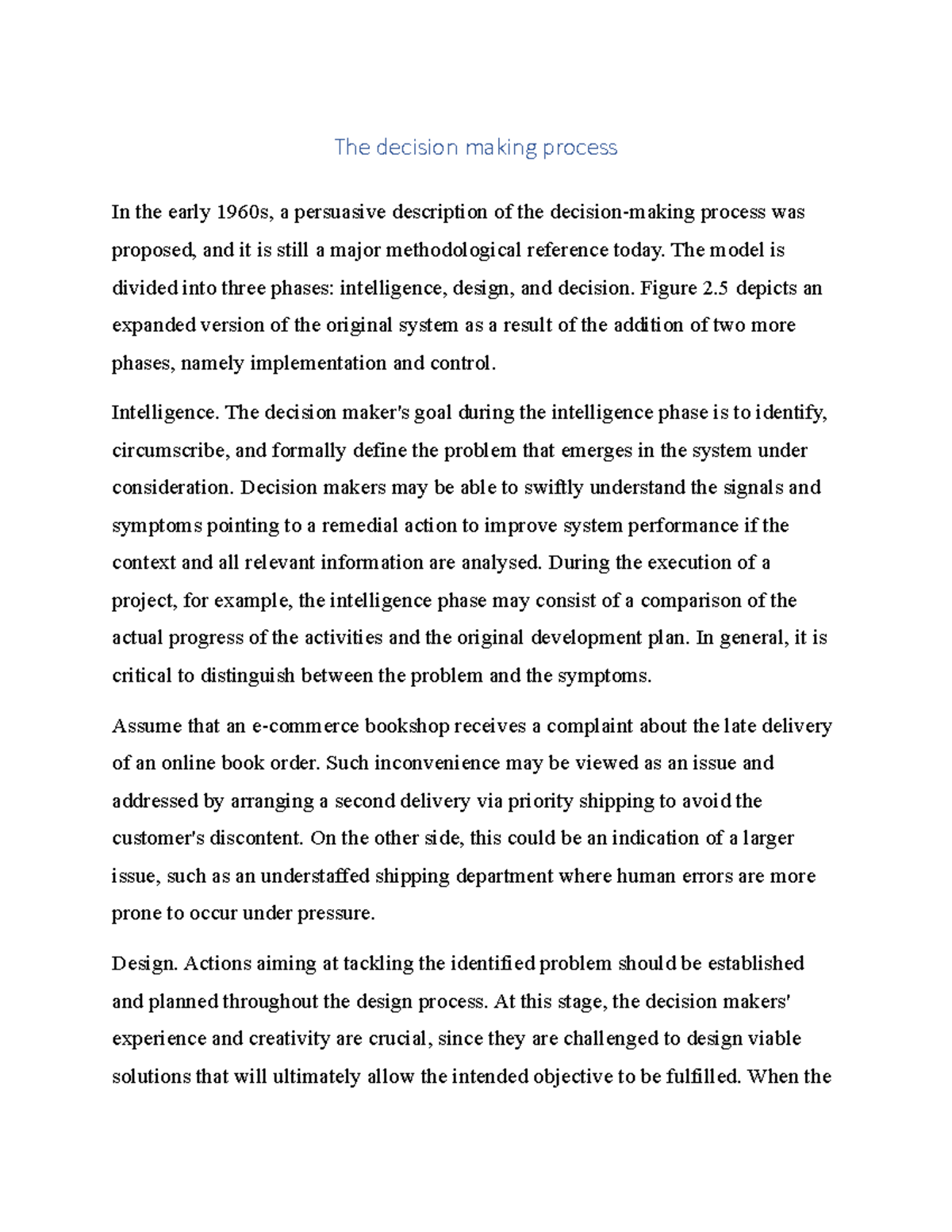 The decision making process - The model is divided into three phases ...