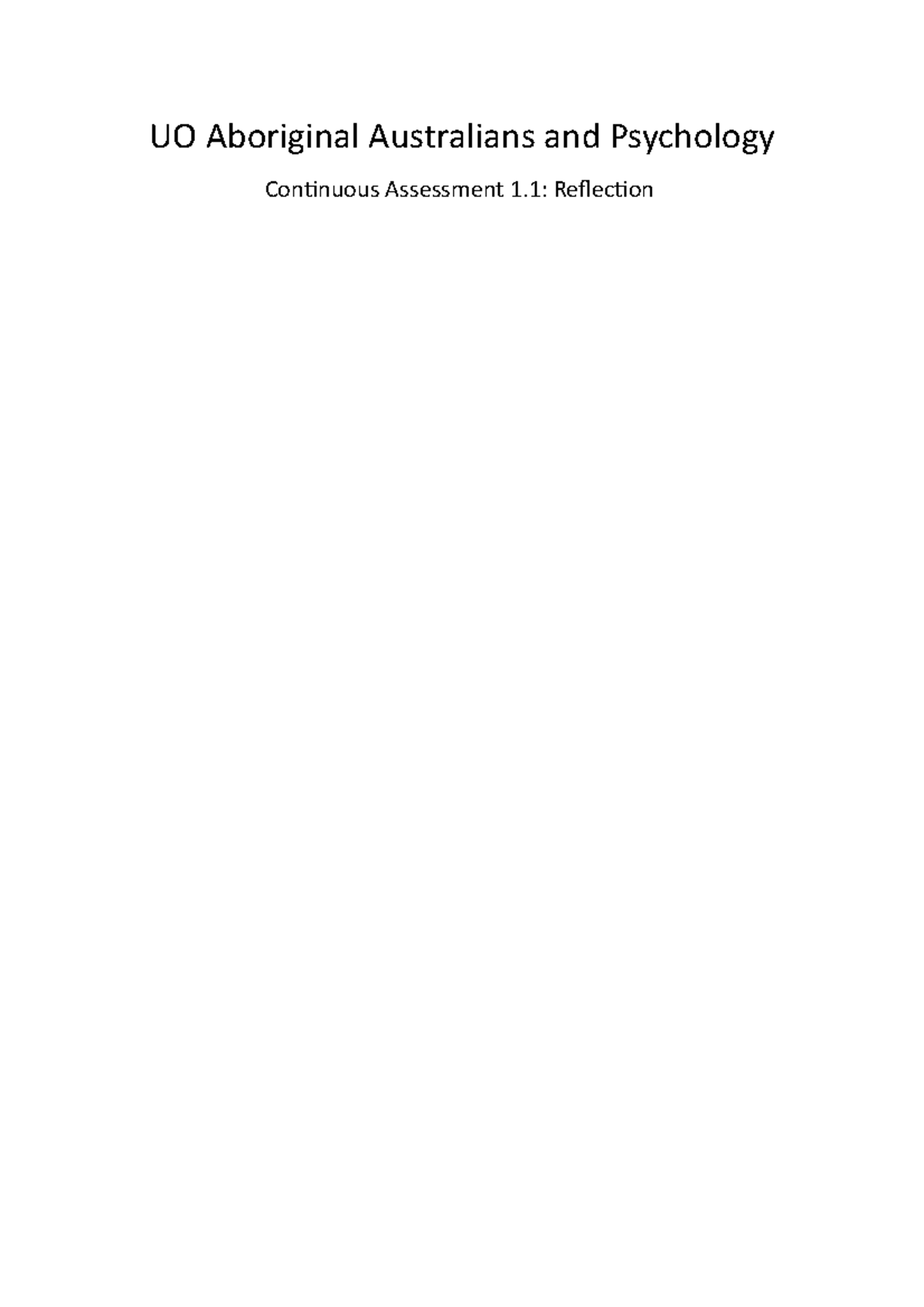 Assessment 1 UO Aboriginal Australians and Psychology Reflective Essay ...