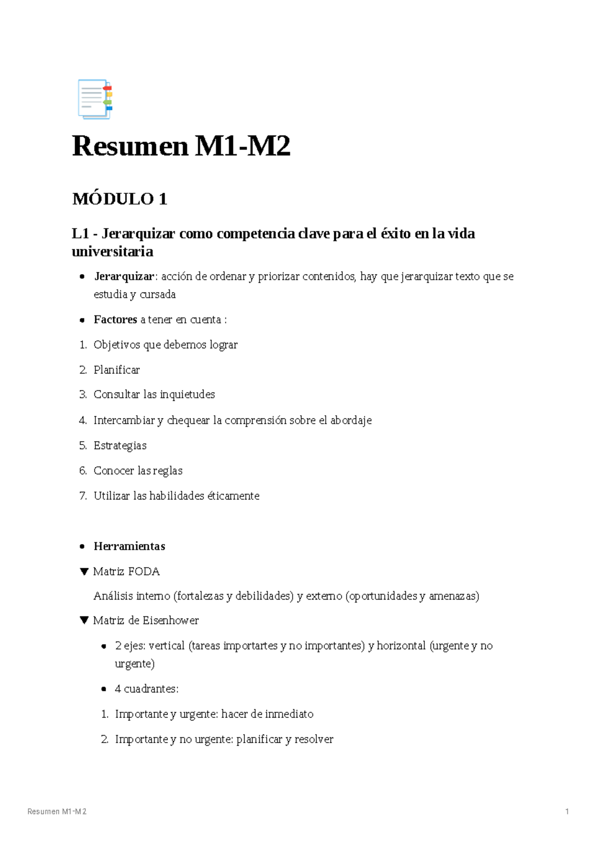 Resumen M1-M2 - 📑 Resumen M1-M MÓDULO 1 L1 - Jerarquizar como competencia clave para el éxito en ...