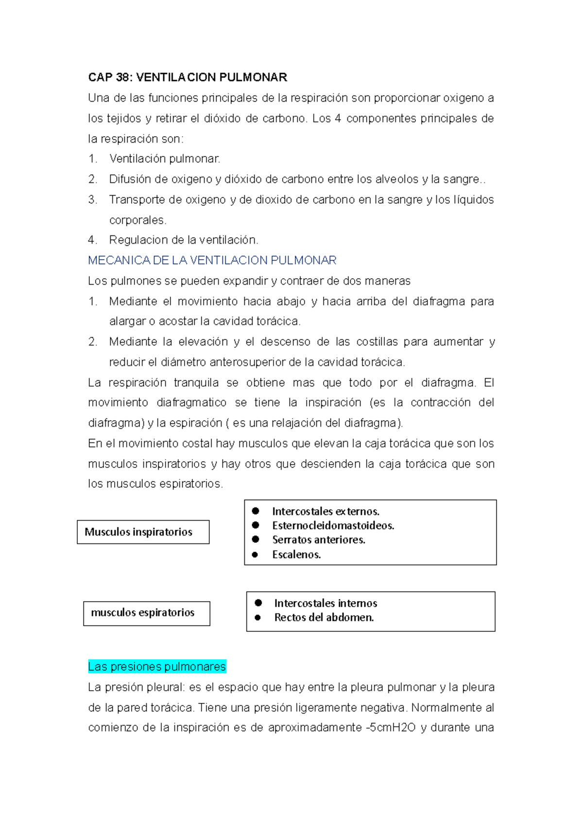 CAP 38 Ventilacion Pulmonar (resumen) - CAP 38: VENTILACION PULMONAR Una de las funciones - Studocu