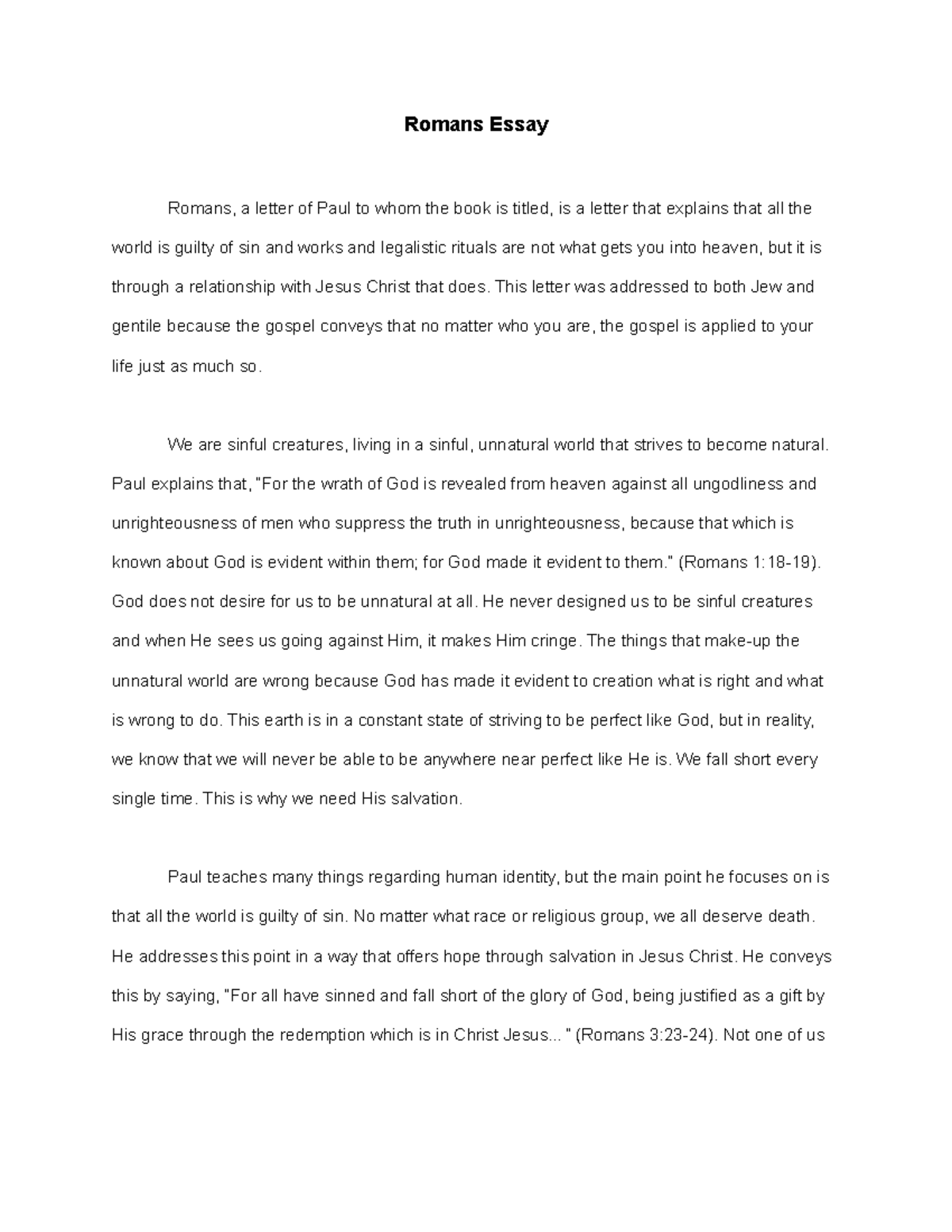 Bibl-100-Romans-Essay - Romans Essay Romans, a letter of Paul to whom ...