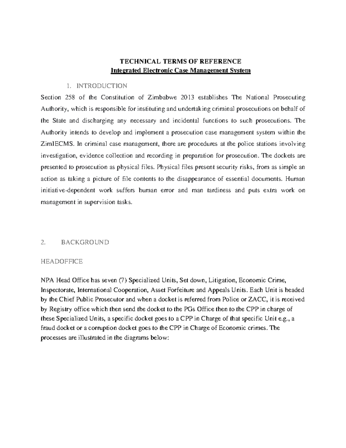 NPA ECMS Terms of Reference - TECHNICAL TERMS OF REFERENCE Integrated ...