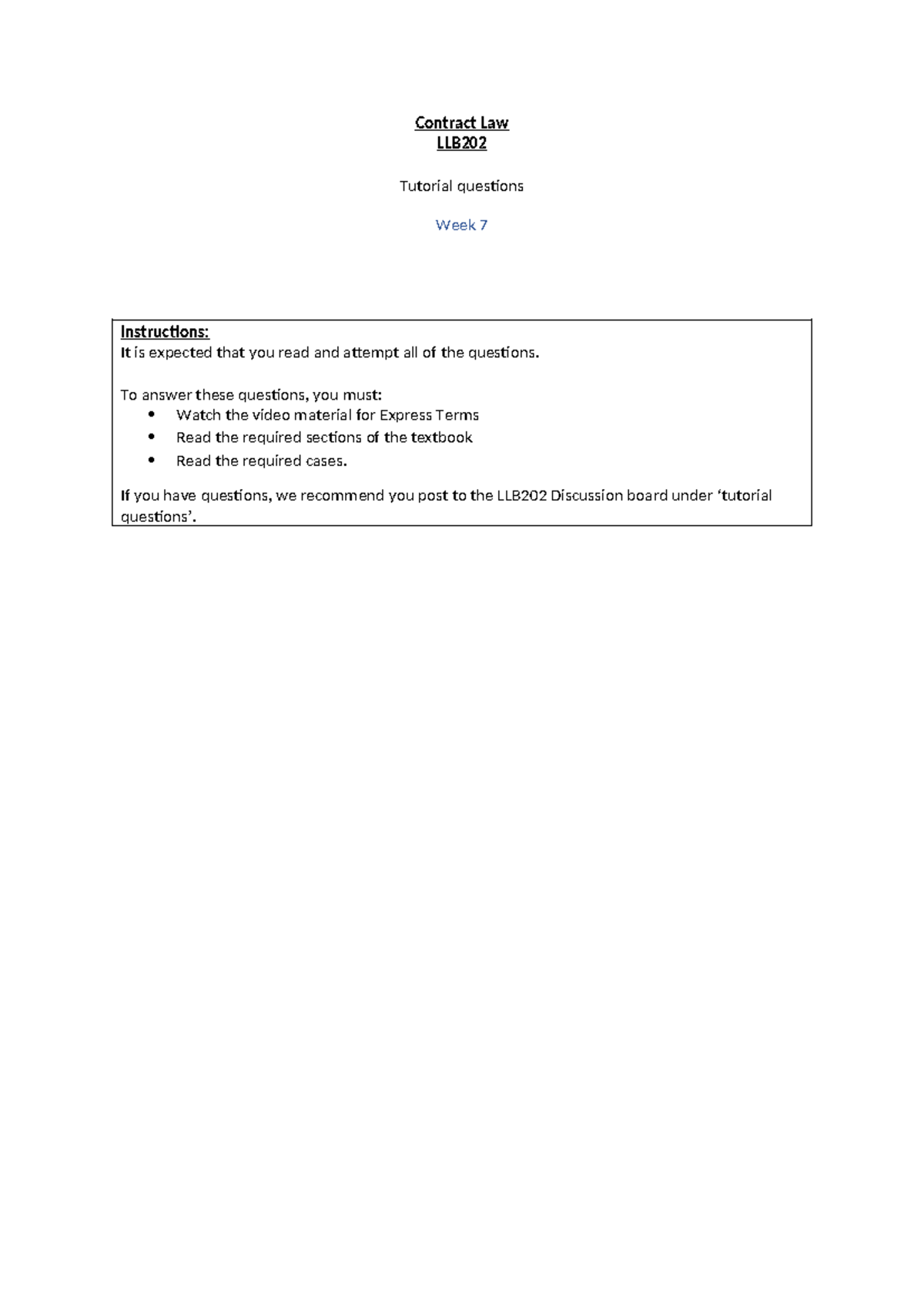 LLB202 TUT WK7 - Contract Law LLB Tutorial questions Week 7 ...