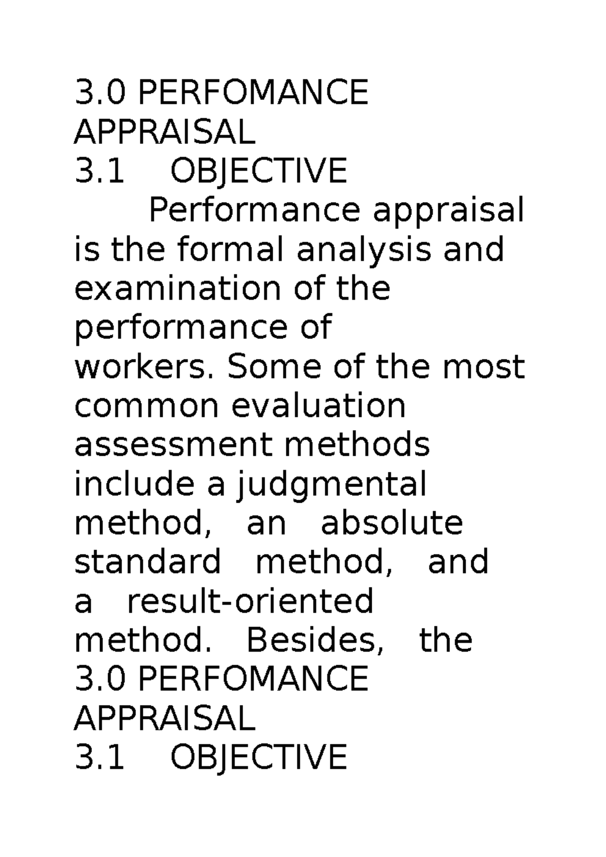 Performance appraisals - 3 PERFOMANCE APPRAISAL 3 OBJECTIVE Performance ...