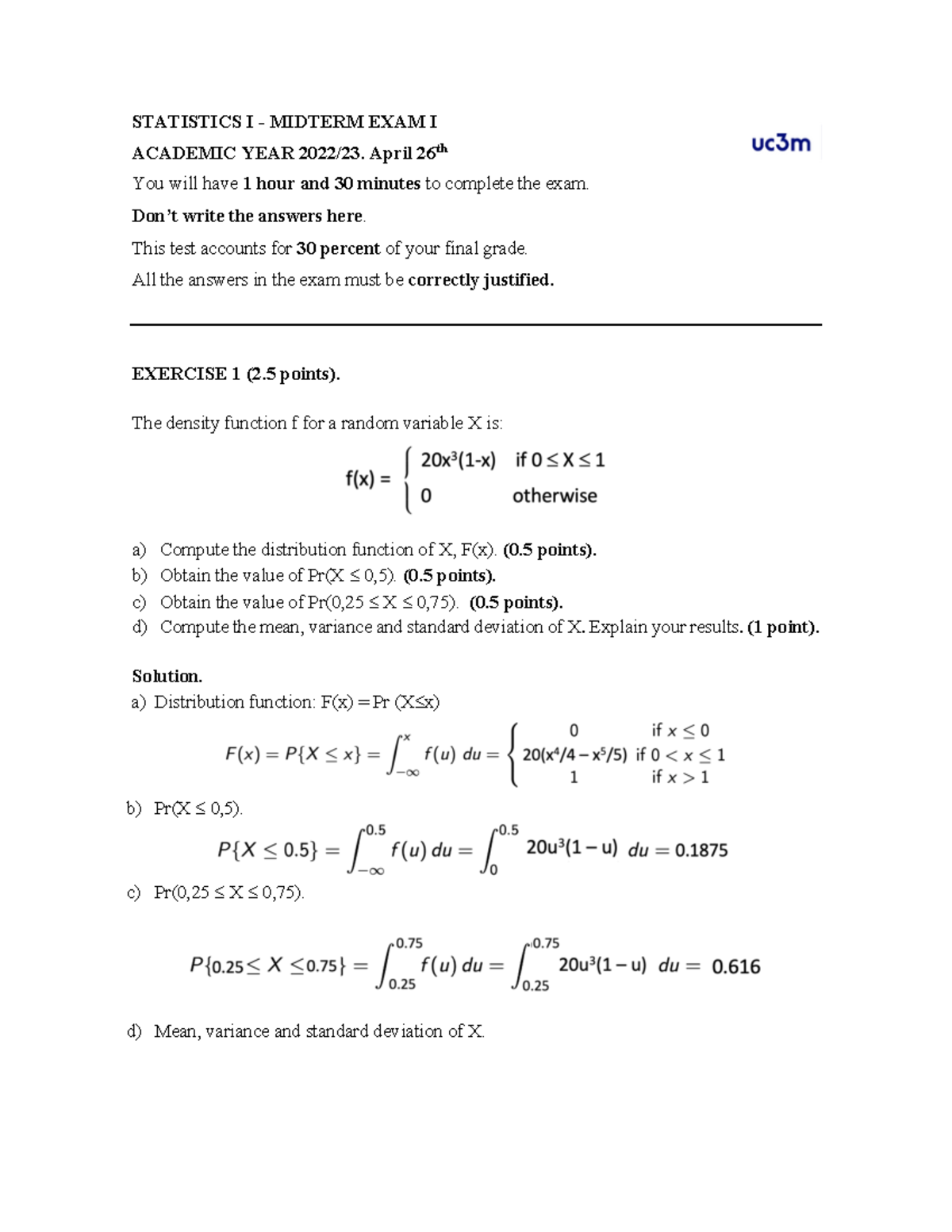 Second Midterm Exam-20230426 - STATISTICS I - MIDTERM EXAM I ACADEMIC YEAR 2022/23. April 26th ...