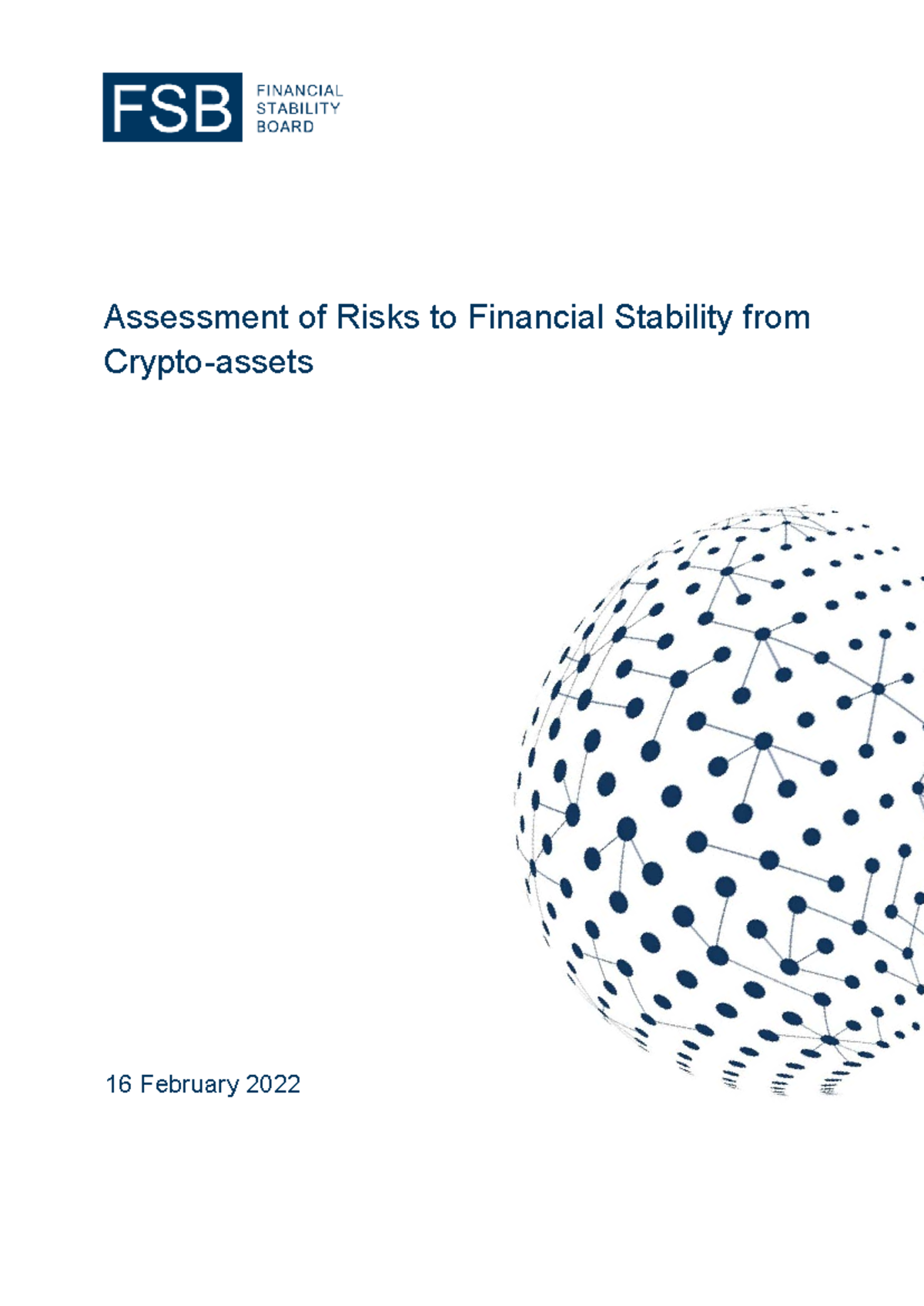 FSB report on Crypto assets - Assessment of Risks to Financial ...