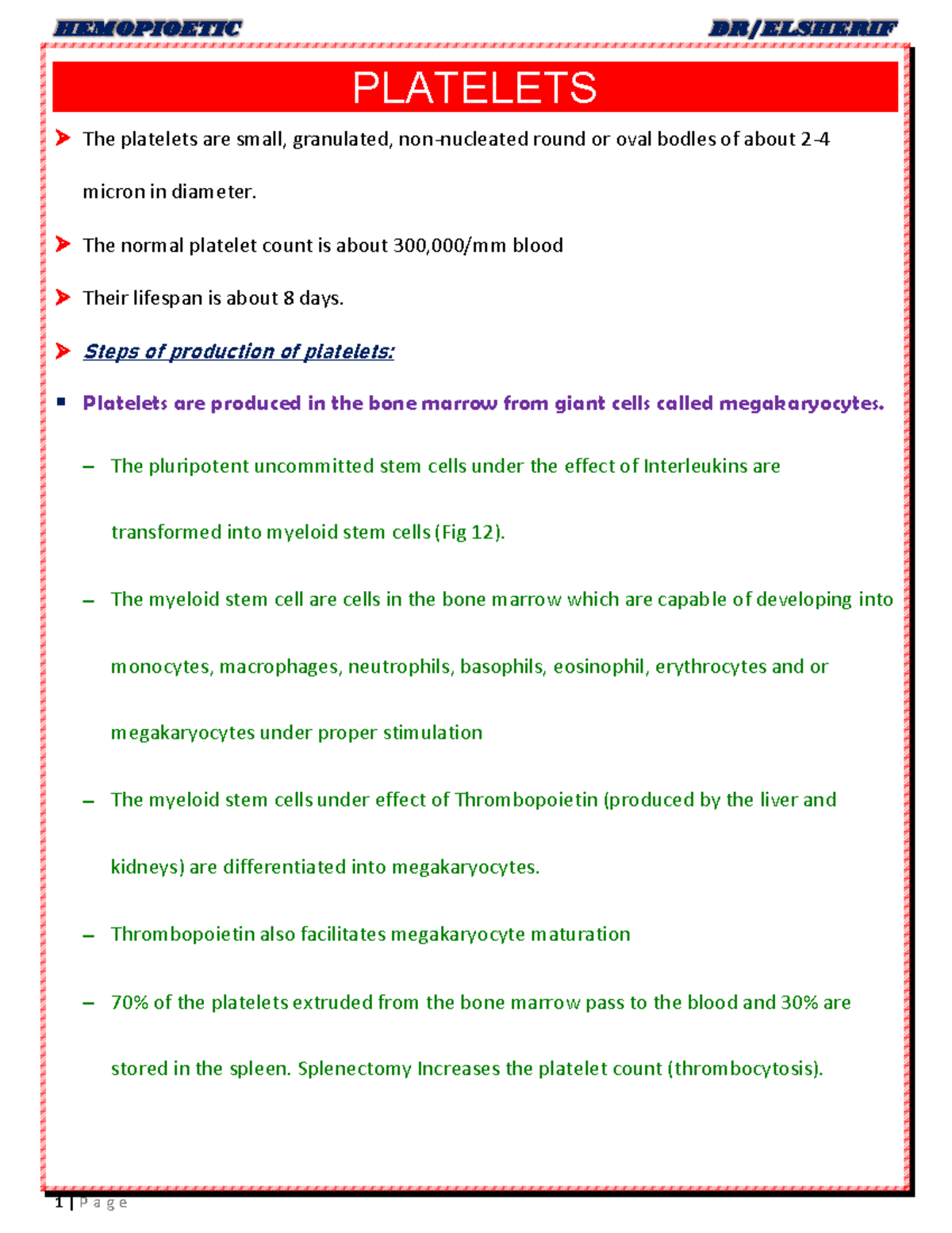Physio by Dr. Elsherif [Part 3] - PLATELETS The platelets are small ...