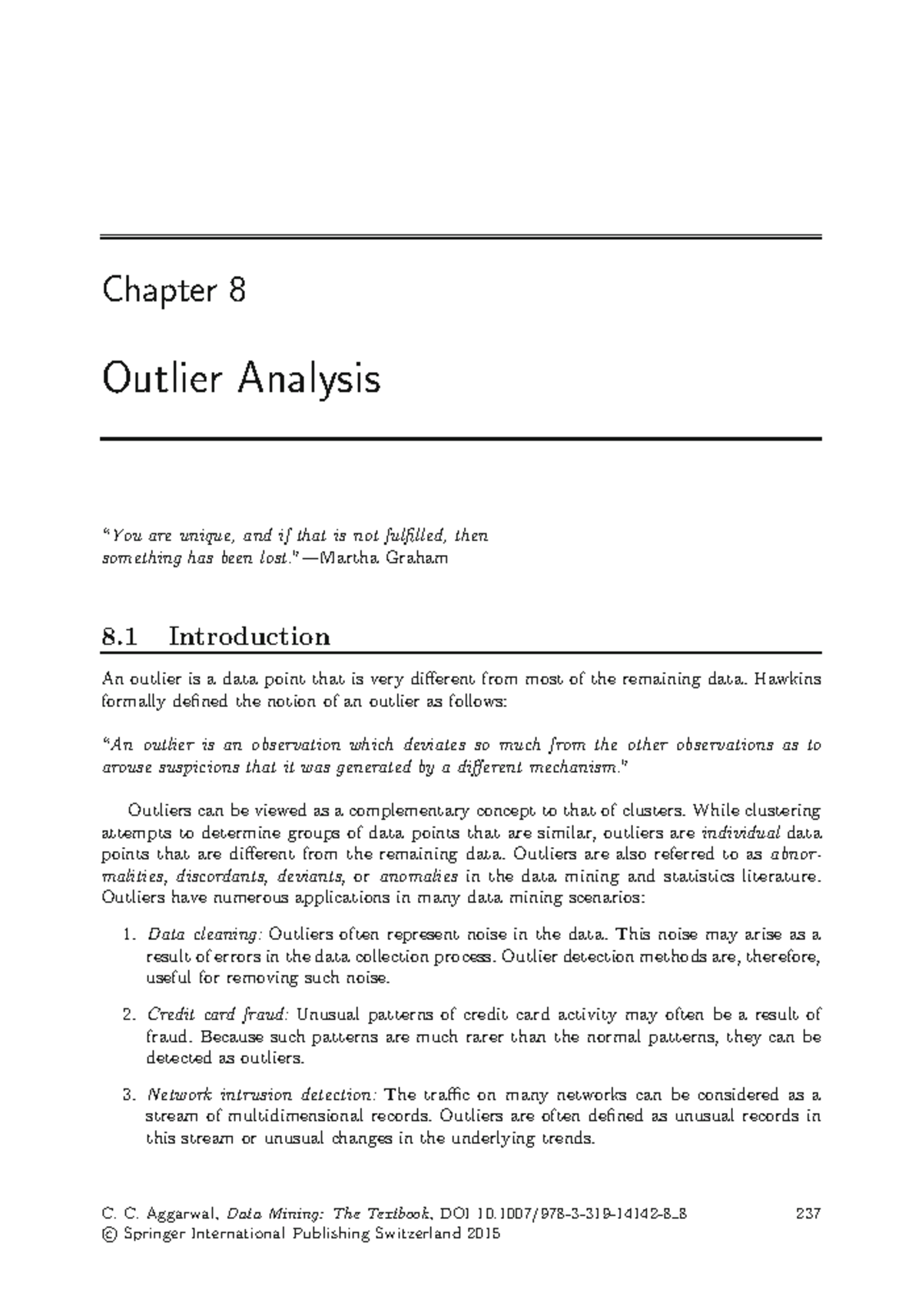 Data Mining The Textbook Chapter 8 - Chapter 8 Outlier Analysis “You ...