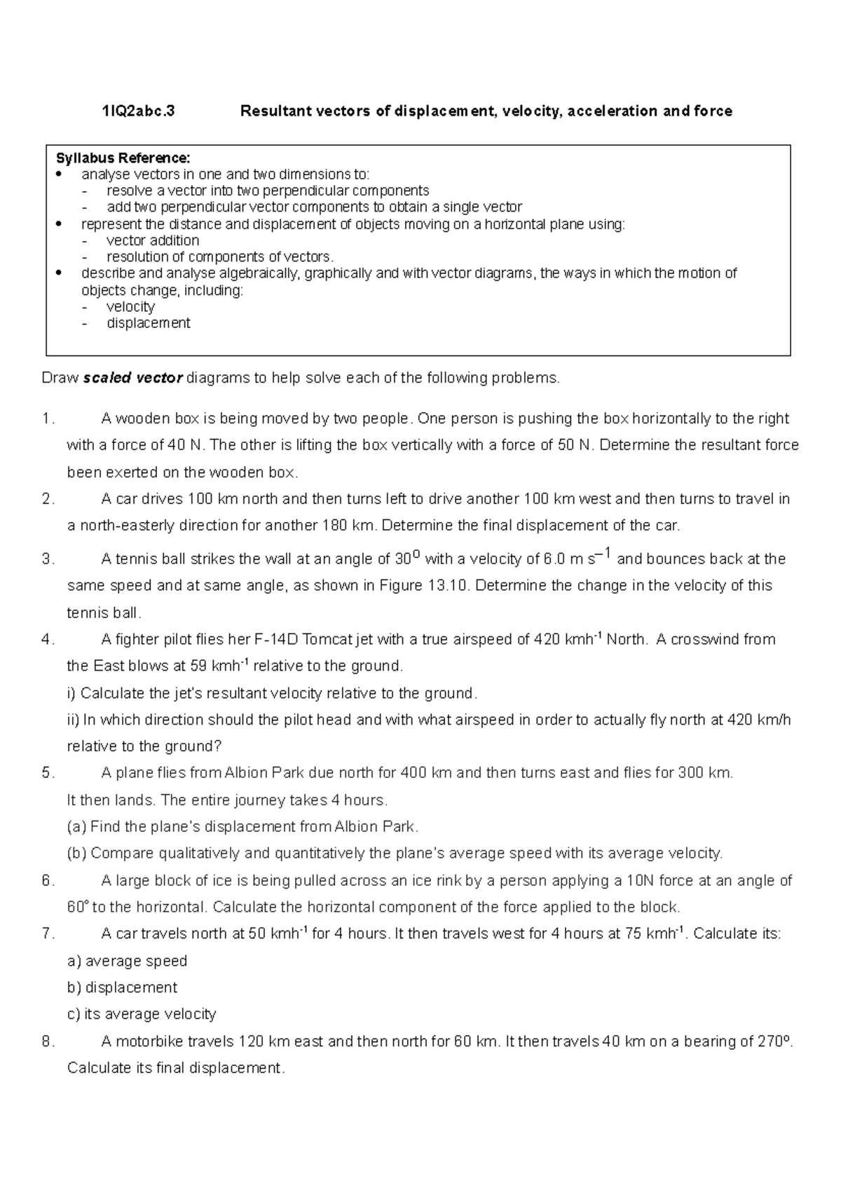 1IQ2abc.2 Resultant Vectors Questions - 1IQ2abc Resultant vectors of ...