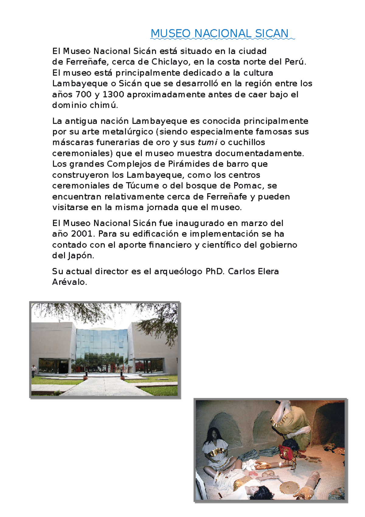 Museo Nacional Sican - CCCCC - MUSEO NACIONAL SICAN El Museo Nacional ...