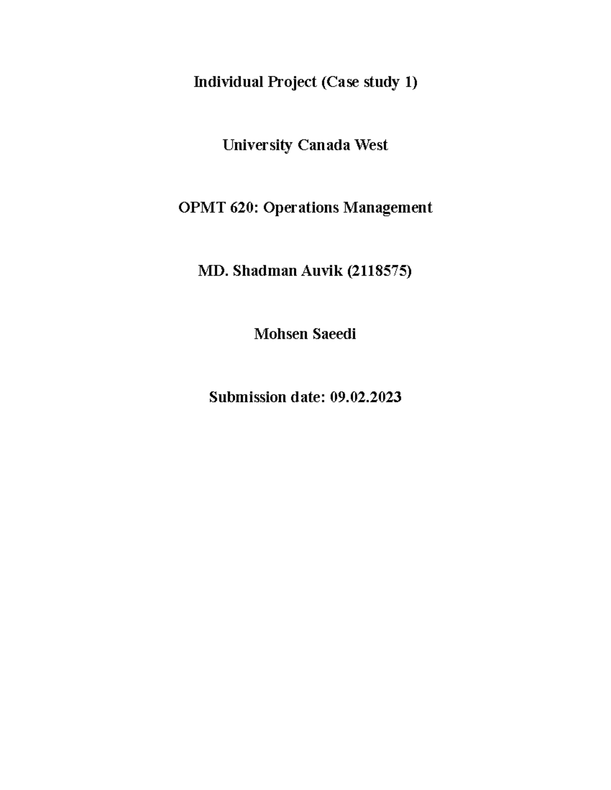 OPMT-620 Individual Project ) - Individual Project (Case study 1 ...