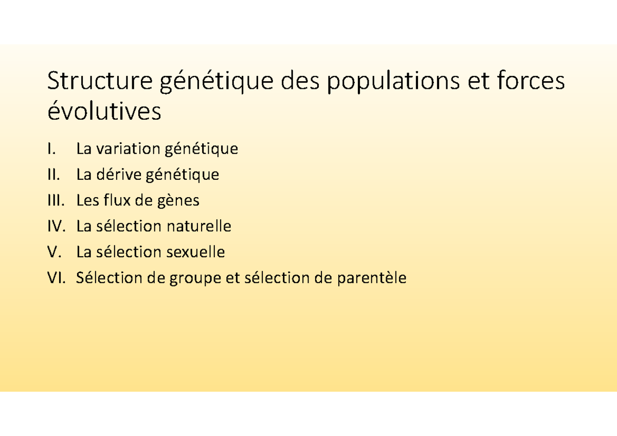 CM5 - ... - Structure génétique des populations et forces évolutives I. La variation génétique ...