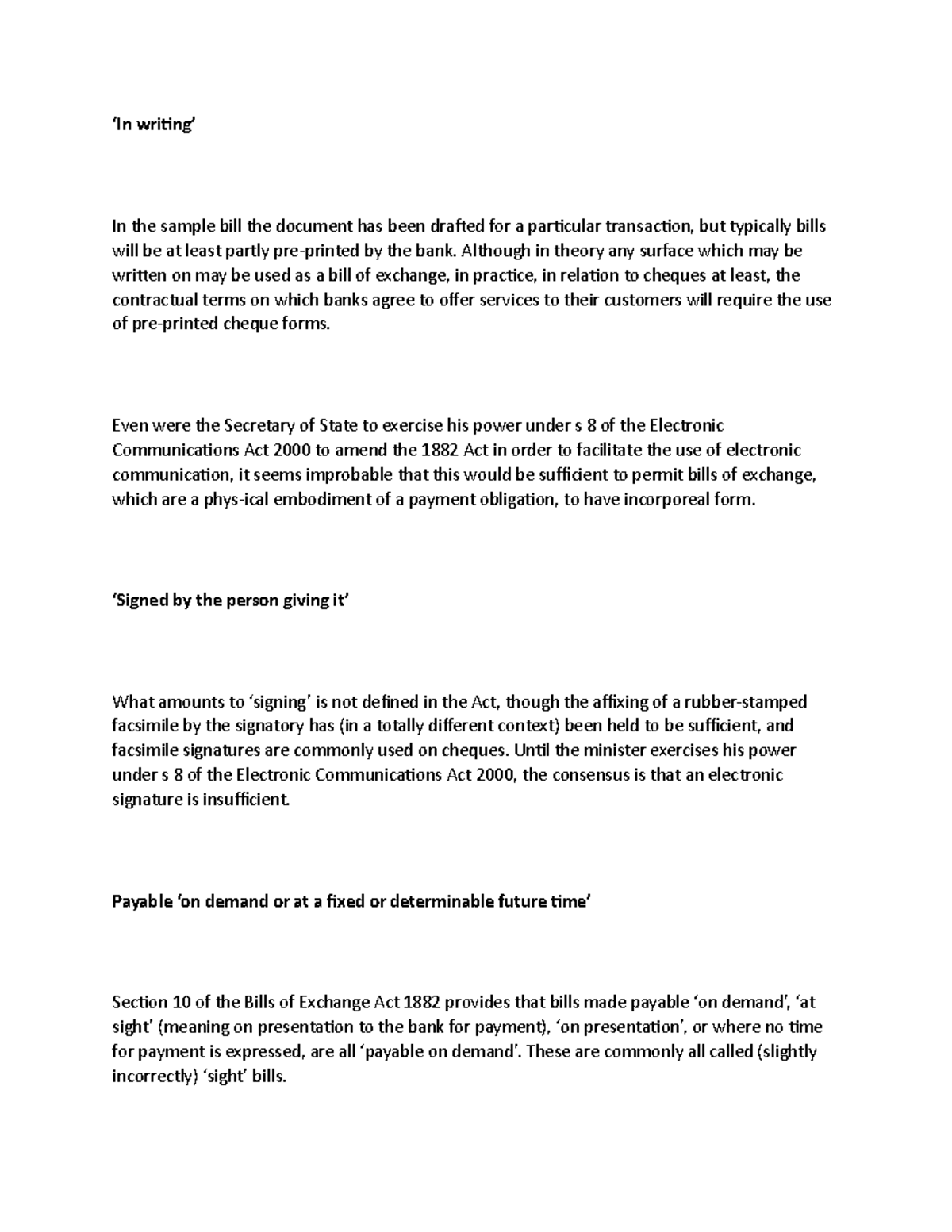 In writing - Commercial Law - ‘In writing’ In the sample bill the ...