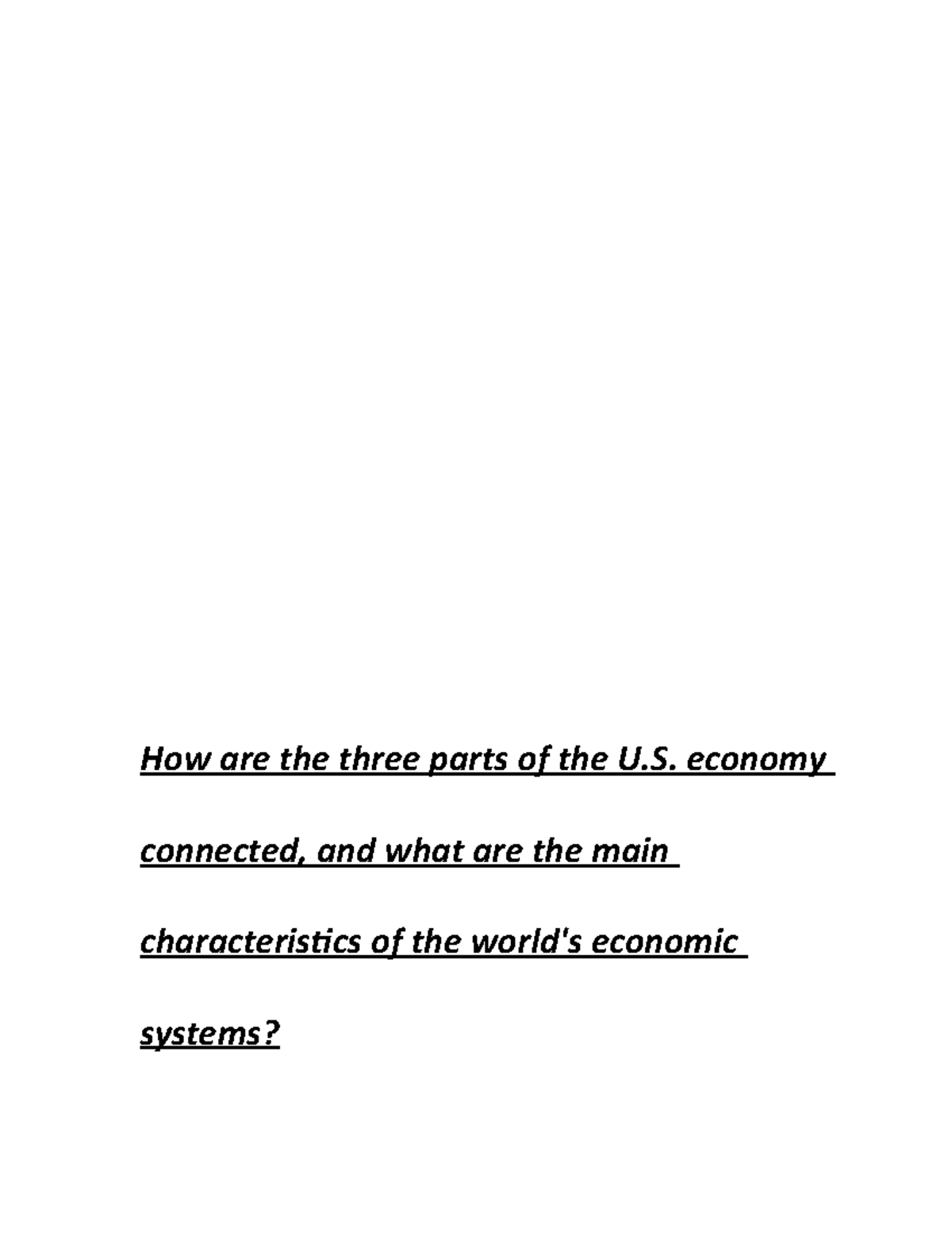 Intro to business part 3 - How are the three parts of the U. economy ...